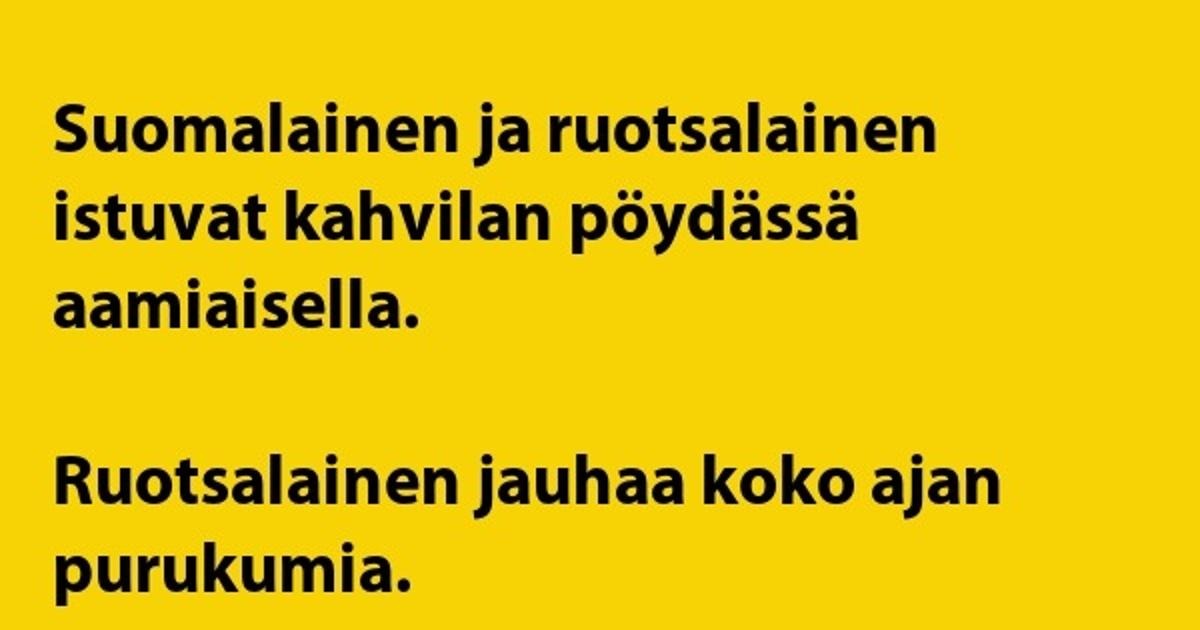 Suomalainen ja ruotsalainen... - Huumoria joka päivään. Parhaat Vitsejä ...