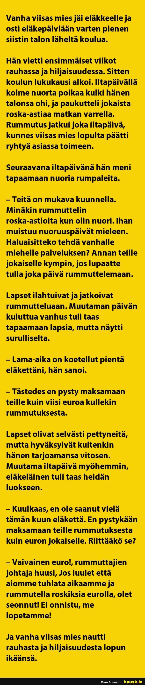 Vanha viisas mies jäi eläkkeelle ... - Huumoria joka päivään. Parhaat ...